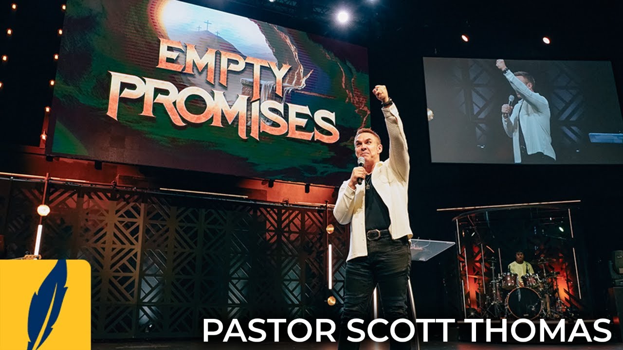 Easter | Empty Promises | Pastor Scott Thomas - YouTube