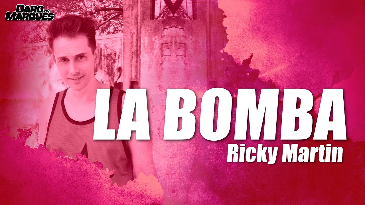 LA BOMBA – Ricky Martin | Zumba 2020 Coreografía Daro Marques - YouTube
