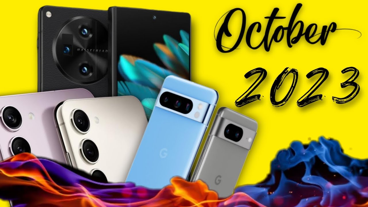 Top Upcoming Smartphones in October 2023 | Pixel 8, OnePlus Open ...