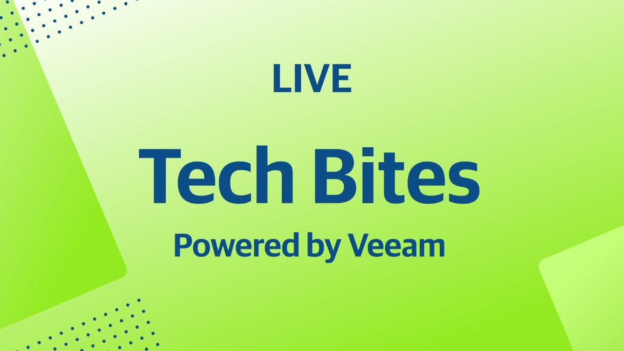 Tech Bites: Previewing the 1st Annual Veeam Community Hackathon! - YouTube