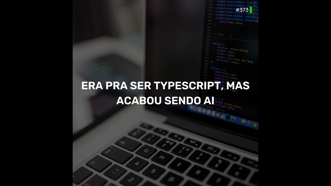 DNE 373 - Era pra ser TypeScript mas acabou sendo AI - YouTube