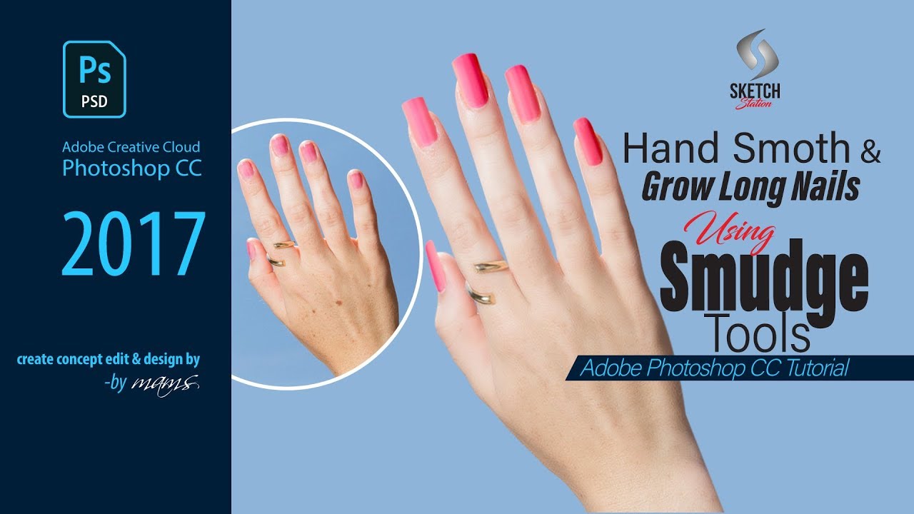 Hand Smooth-Long Nails Adjust in Photoshop | Sketch Station - YouTube