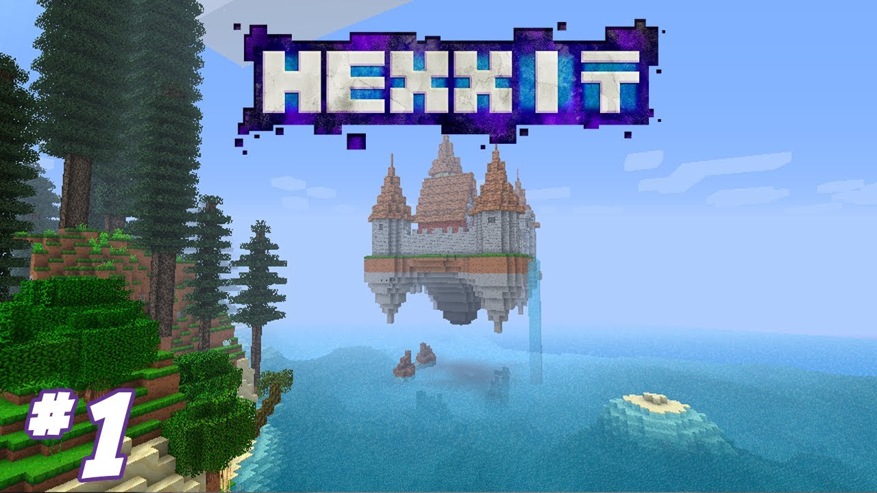 Minecraft : Hexxit - Part 1 - Floating Castle & Boat Theft - YouTube