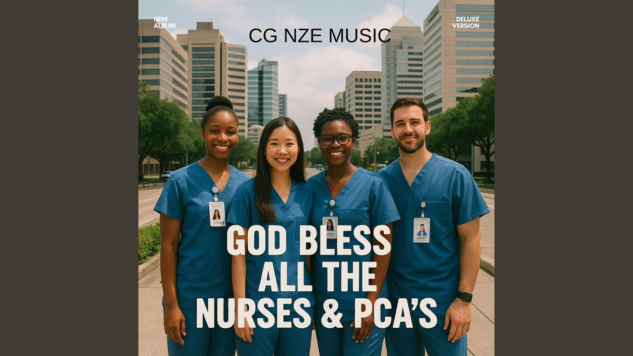 God Bless All The Nurses & PCAs - YouTube