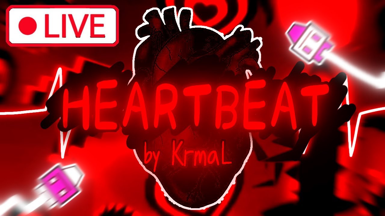 [🔴 LIVE] Geometry Dash // Heartbeat 100% !!!! WHIZKID05 LUCK [120Hz ...