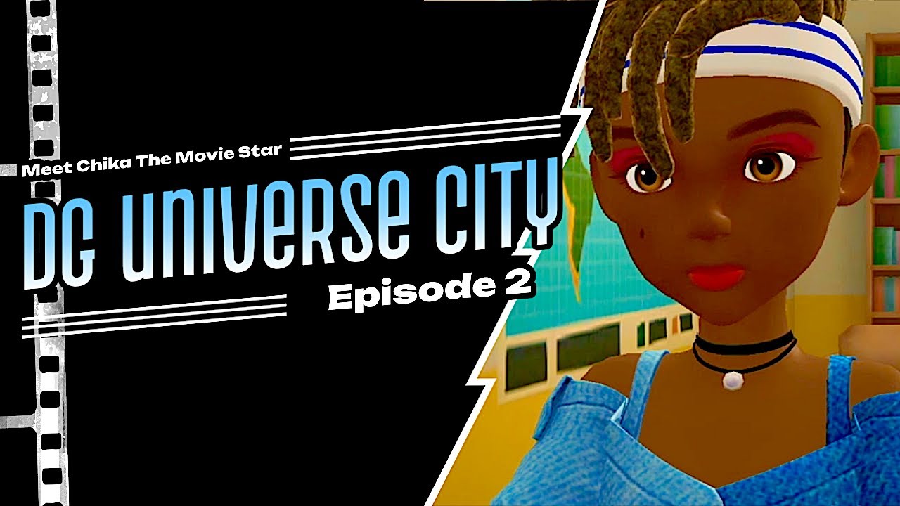 🎓DG UNIVERSE CITY📚MEET CHIKA 🎬 THE FUTURE MOVIE STAR🚌 EPISODE 2 🏫 DREAM ...