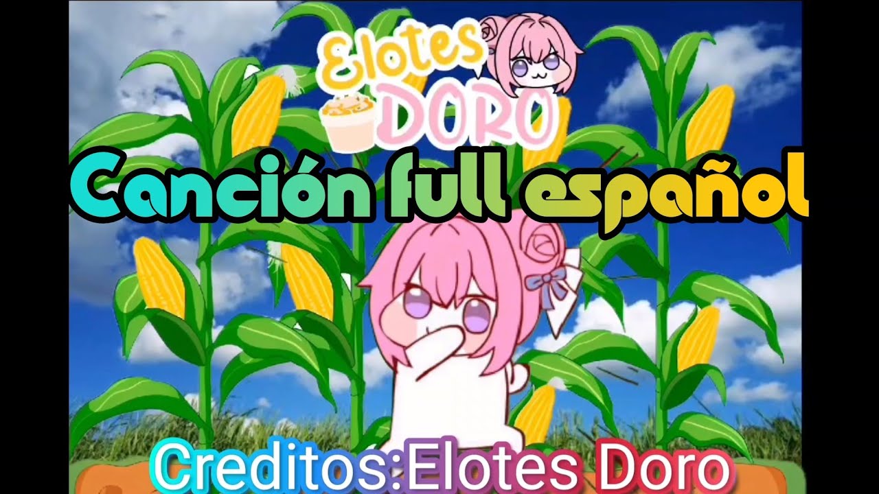 Elotes Doro Canción completa en español #doro #nikke - YouTube