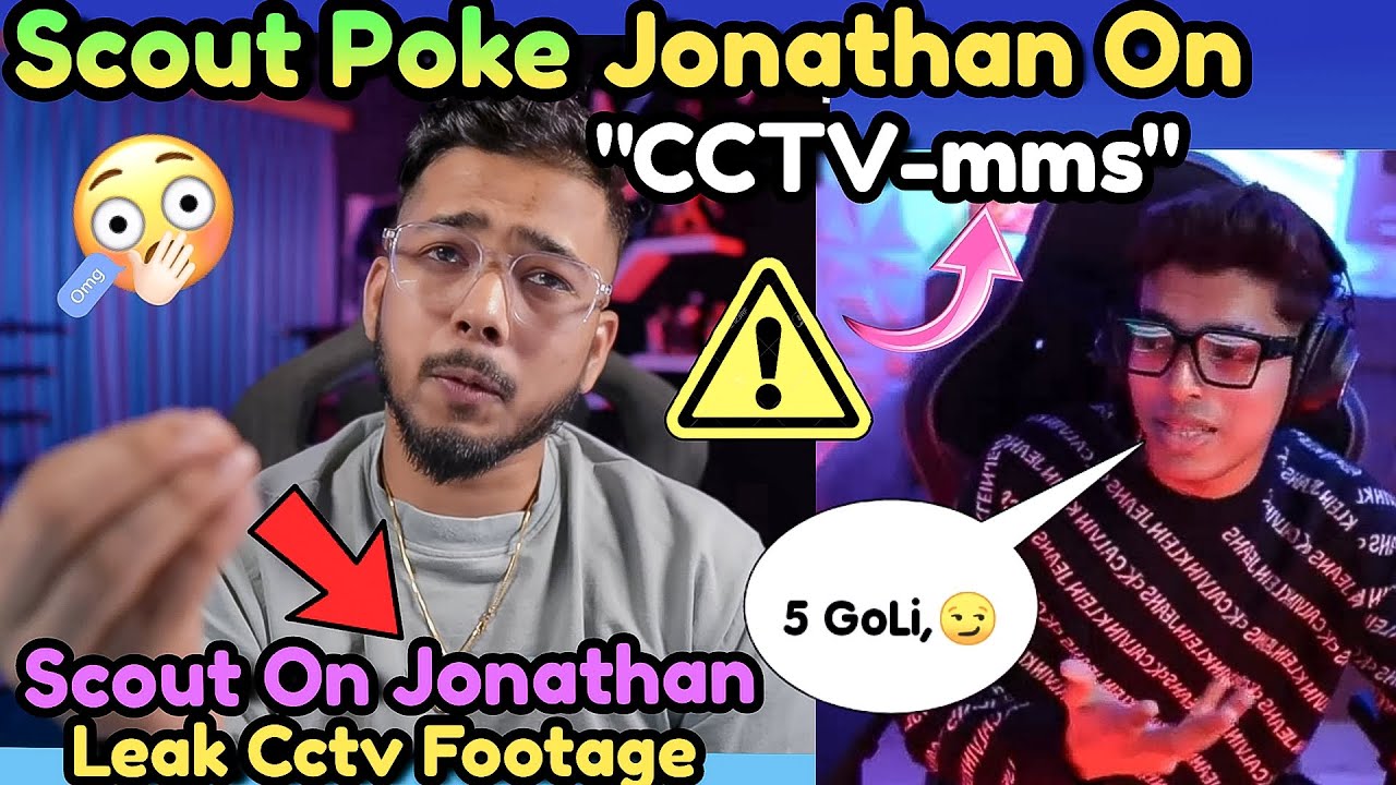 😳SCOUT on JONATHAN CCTV Leak Matter💥Scout 🥺Troll Jonathan On insta! #TX #Jonathancctvmatter ...