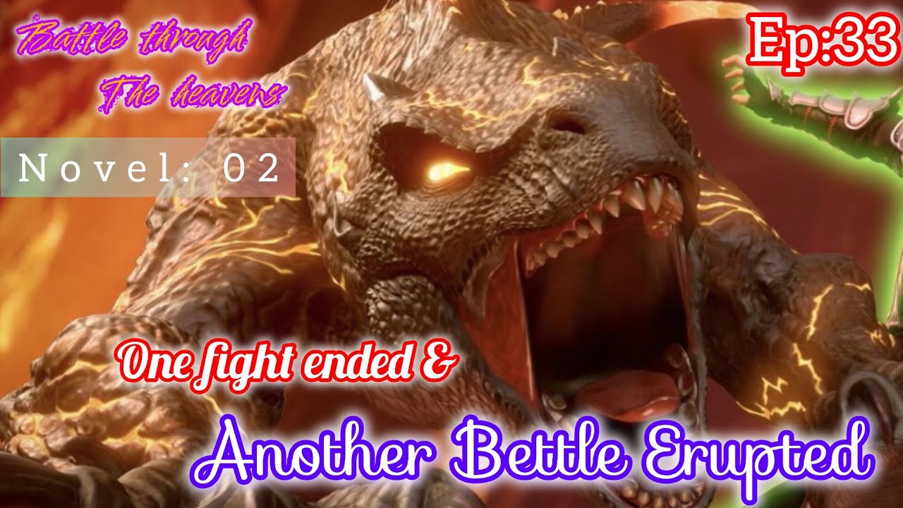 Battle through the heavens #2 । the flame🔥Emporor। Ep:33 another Enemy appears #btth2 - YouTube