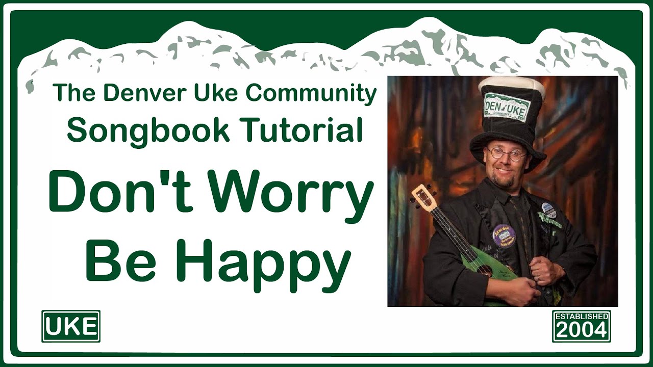 DUC - Don't Worry Be Happy - Easy Ukulele Tutorial - YouTube