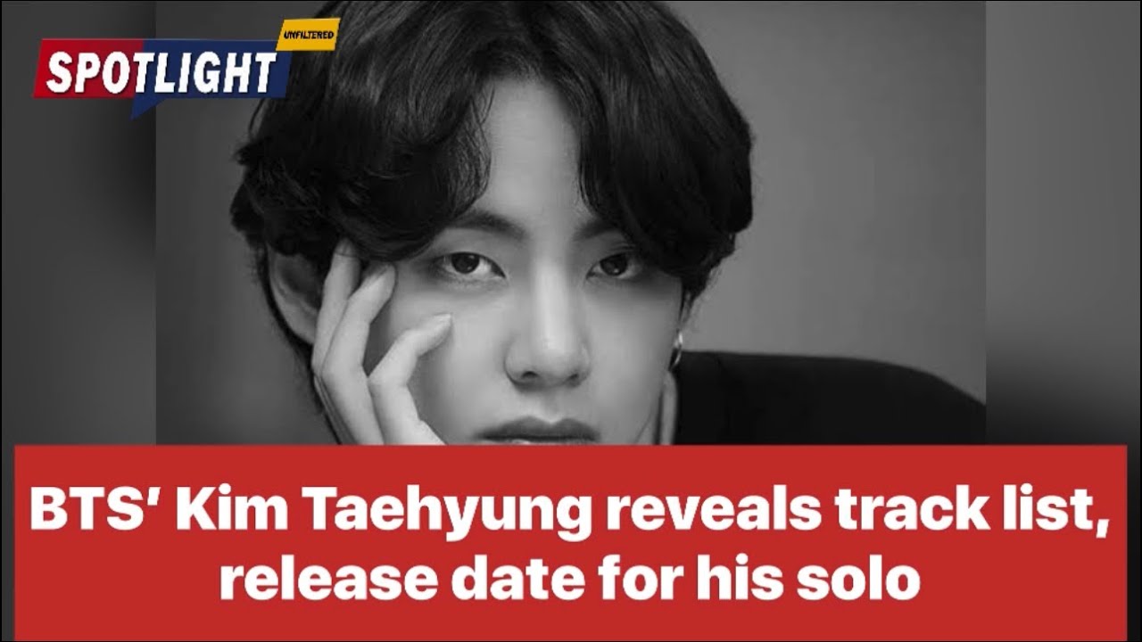 BTS’ V Announces Debut Solo Album ‘Layover’ |Spotlight Unfiltered - YouTube