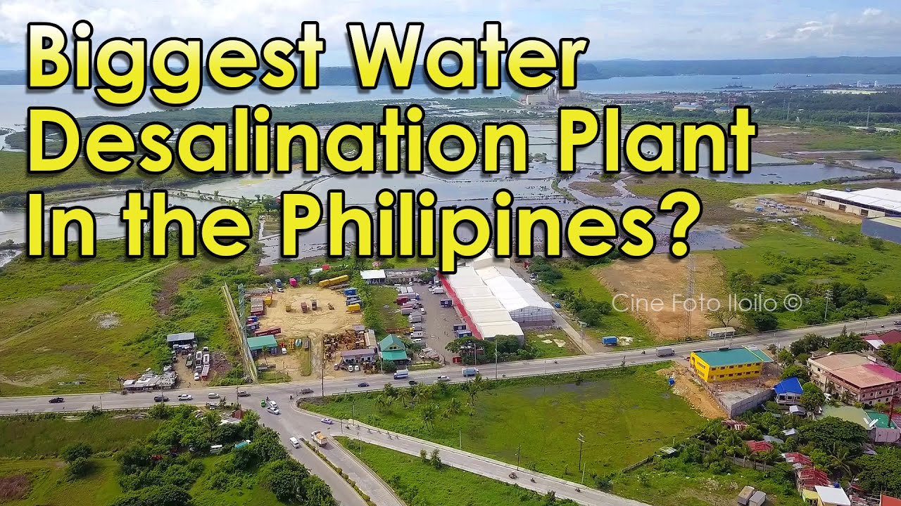 Iloilo Water Desalination Plant - The Biggest in the Philippines? - YouTube