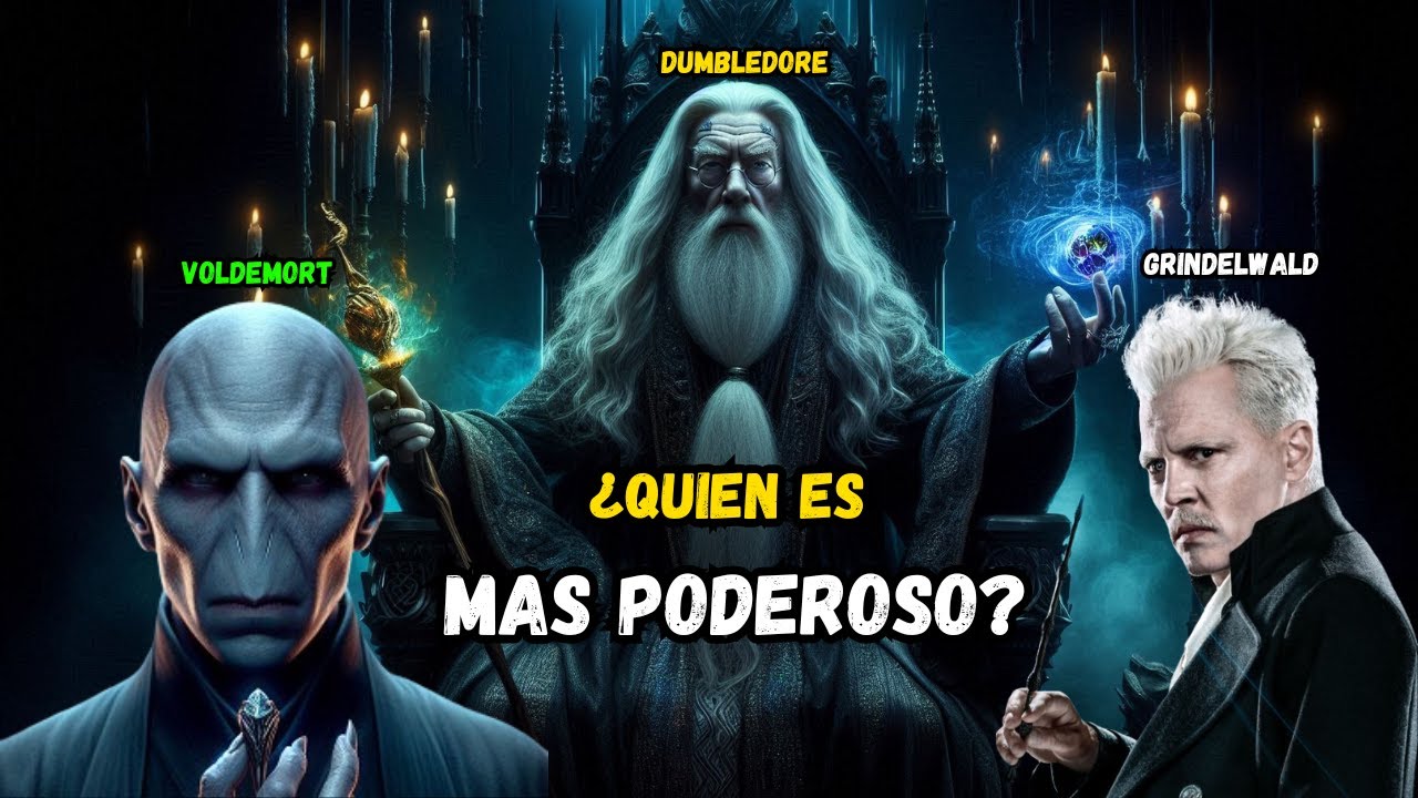 ¿Quién es mas poderoso Voldemort, Dumbledore o Grindelwald? | Harry ...
