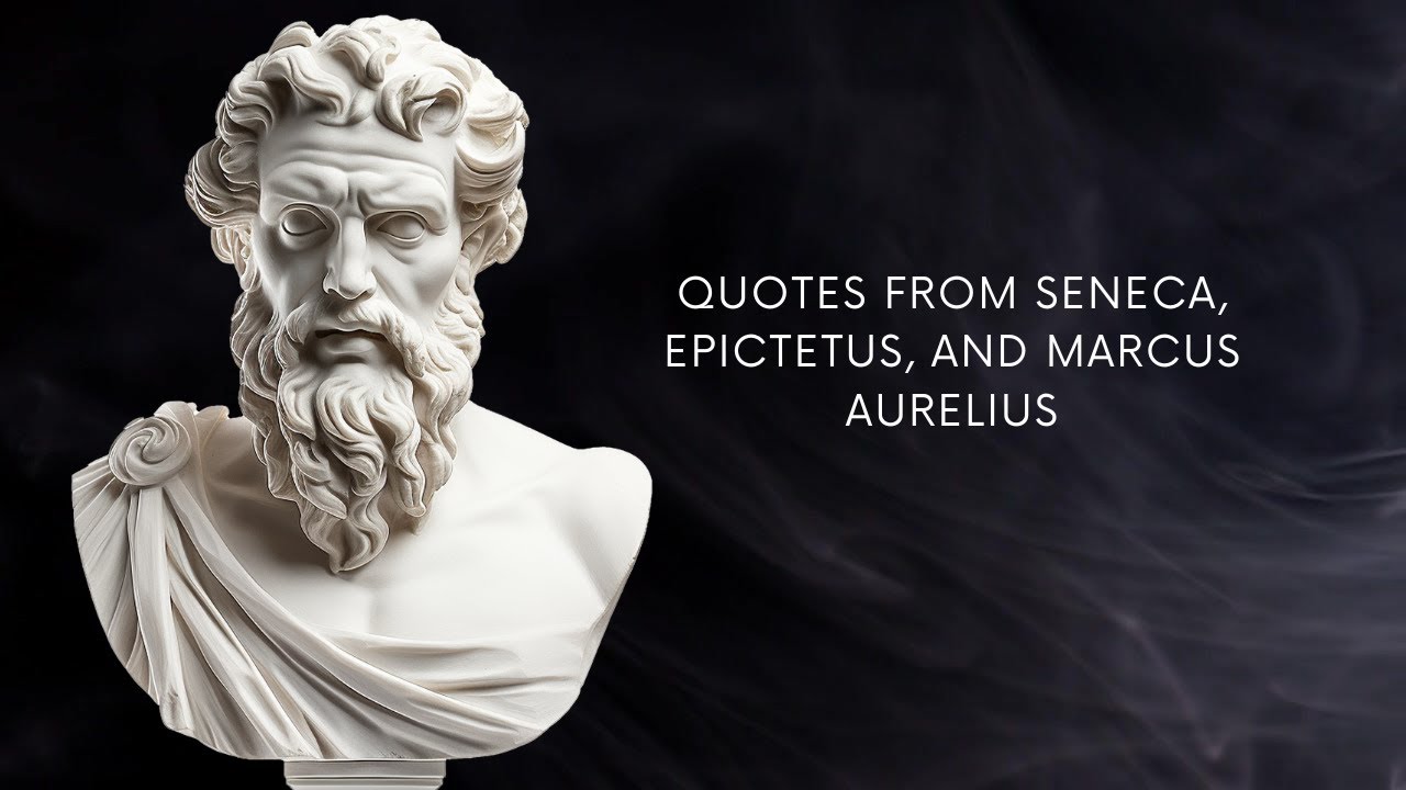 Quotes from Seneca, Epictetus, and Marcus Aurelius | Stoic Wisdom ...