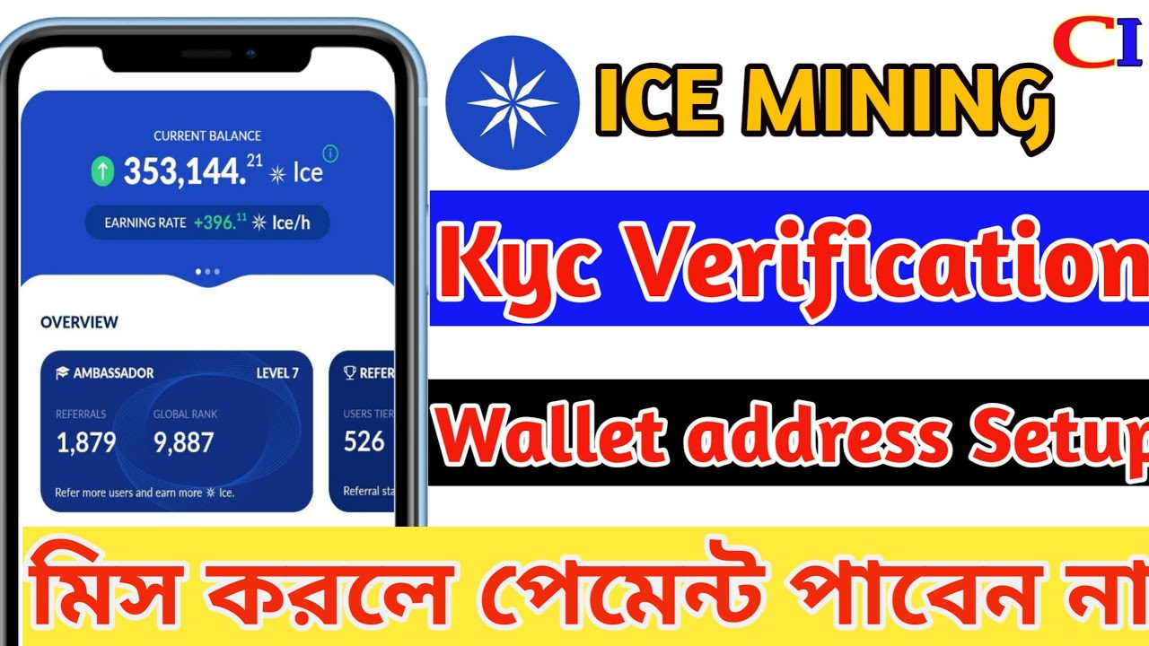 ICE Network Kyc Verification | Ice Wallet Setup || Listing Soon ...