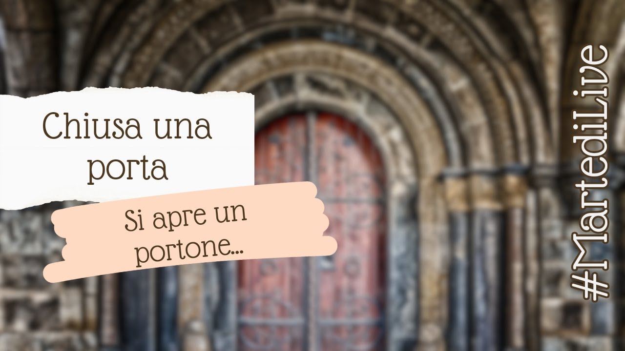 #MartediLive - CHIUSA UNA PORTA SI APRE UN PORTONE - YouTube