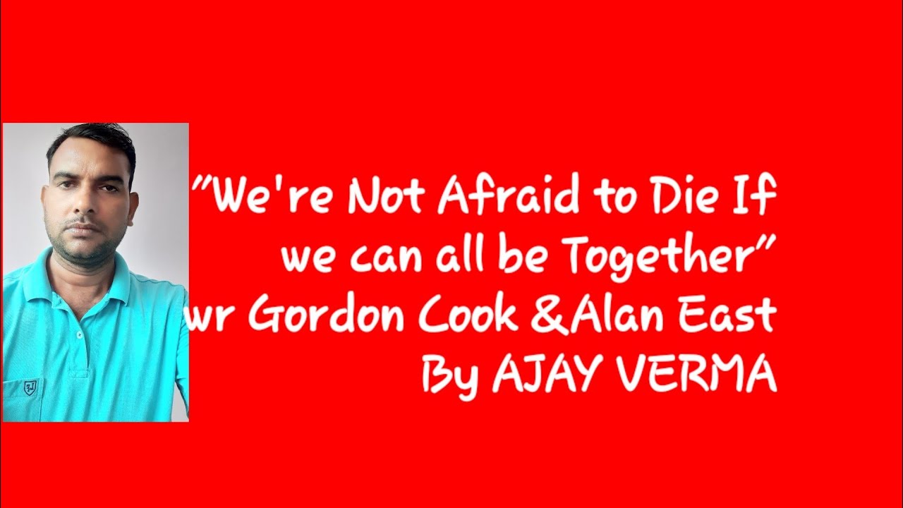 Lesson 2 " We're Not Afraid to Die if We can all be Together"(1-14 ...
