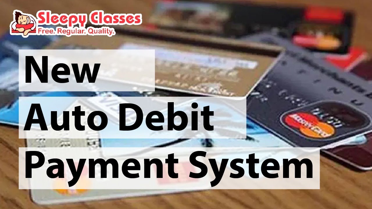 New Auto Debit Payment System - YouTube