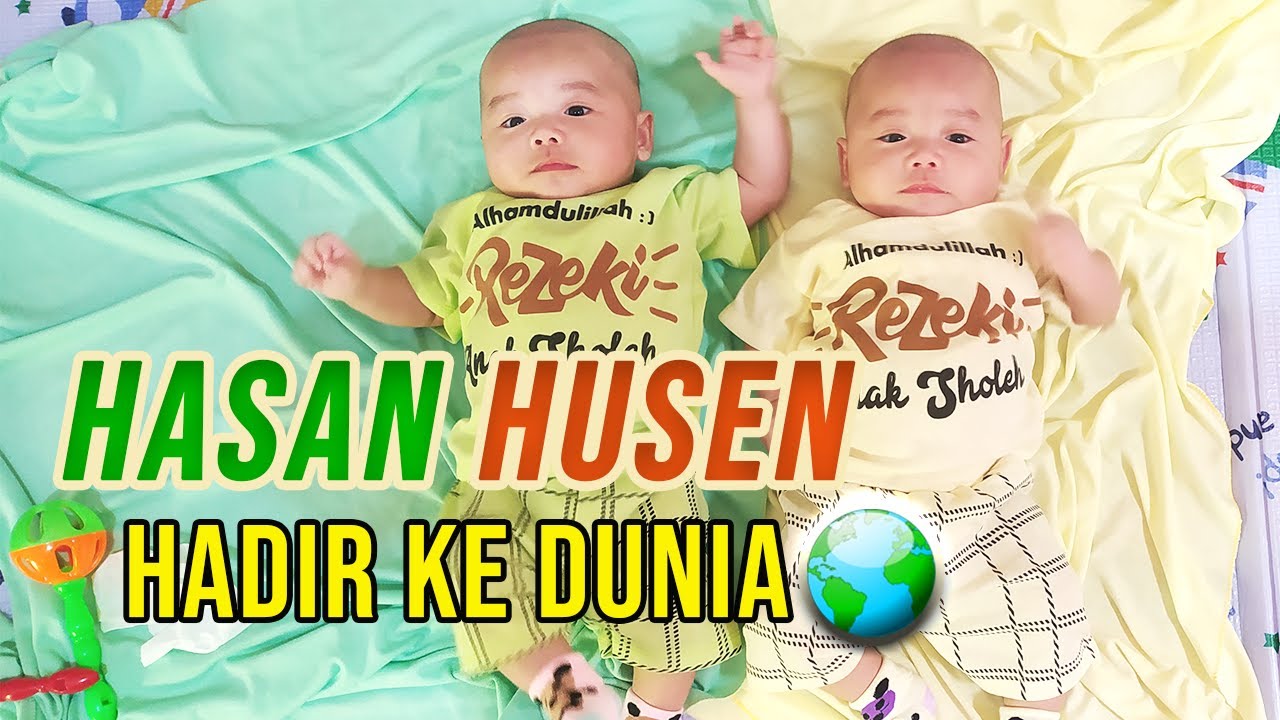 Hasan Husen Sang Bayi Kembar lucu dan Gemoy Hadir ke Dunia - YouTube