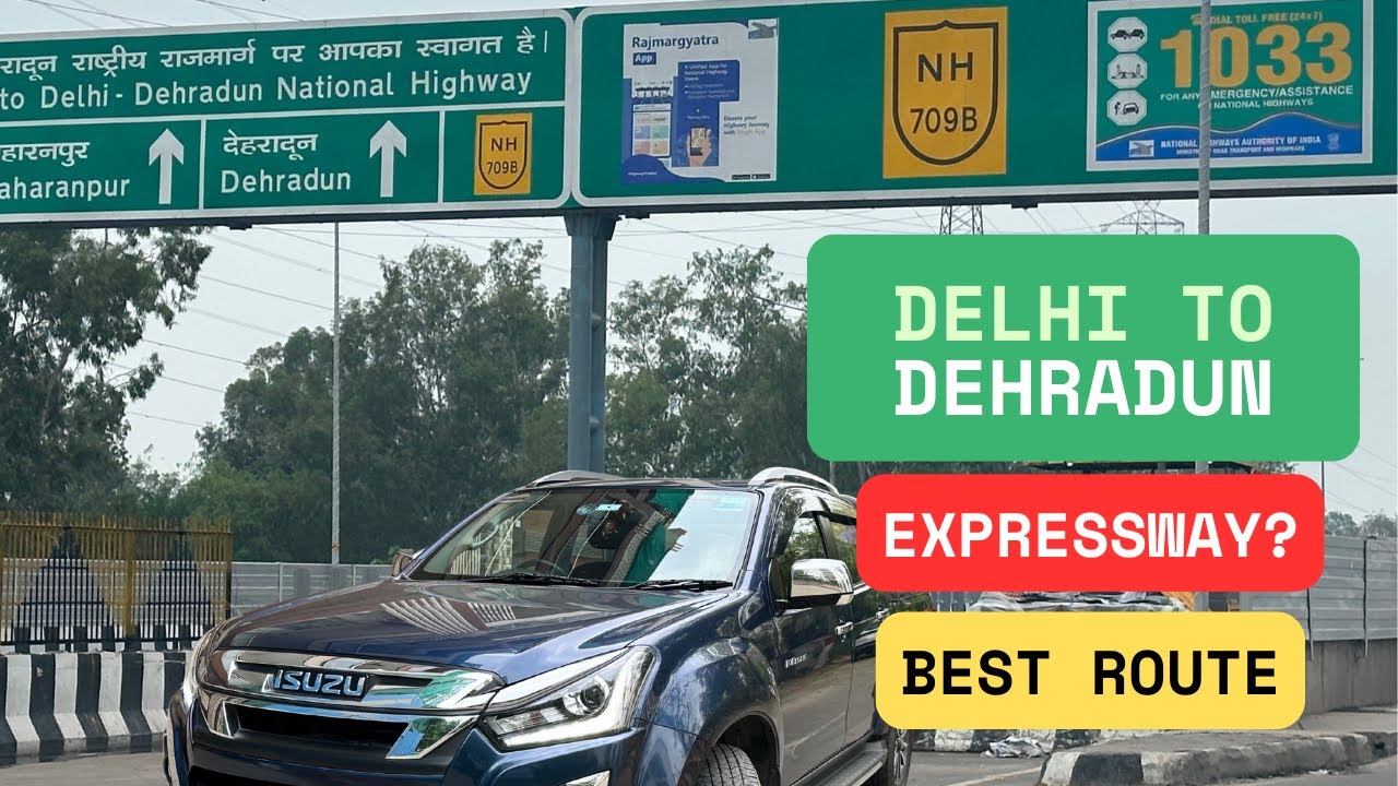 Delhi Dehradun Expressway, is it Ready? Which is the Best Route? - YouTube