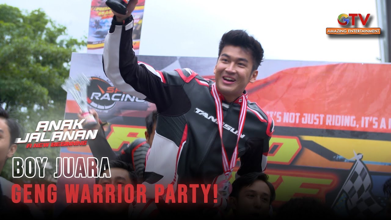 BOY JUARA! Geng Warrior Rayakan Kemenangannya! | ANAK JALANAN IN THE ...