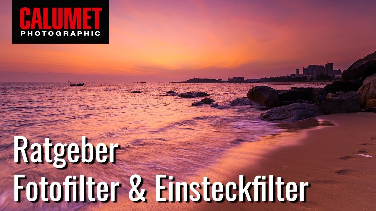 Ratgeber: Die 5 populärsten Fotofilter; ND-Filter, Polfilter ...