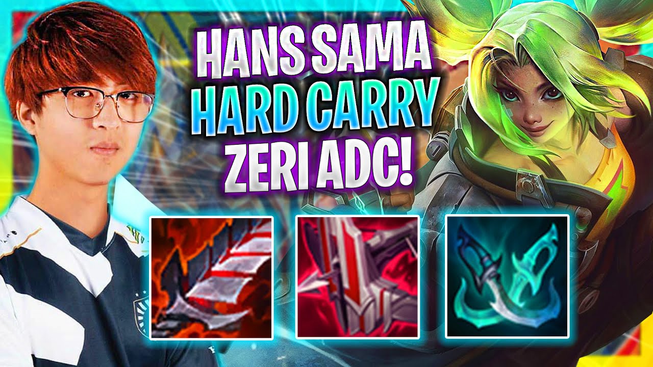 HANS SAMA HARD CARRY WITH ZERI! | G2 Hans Sama Plays Zeri ADC vs Lucian ...