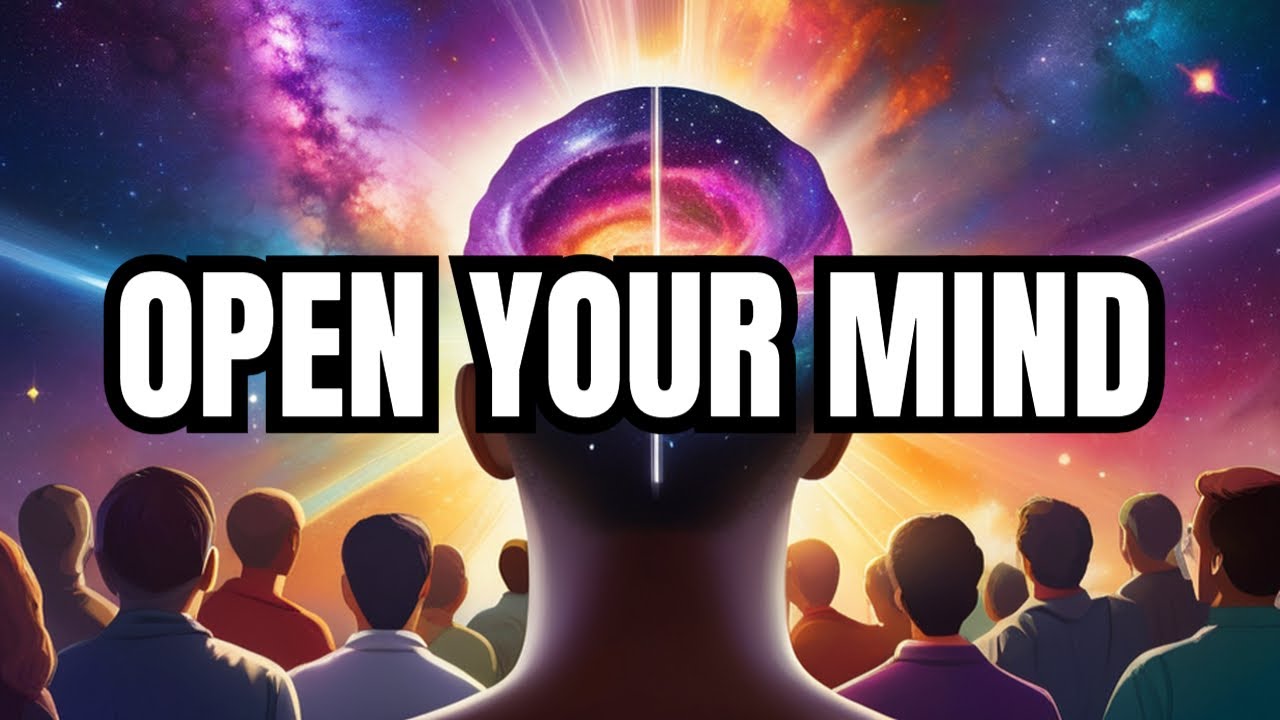 10 Surprising Benefits of Open-Mindedness - YouTube