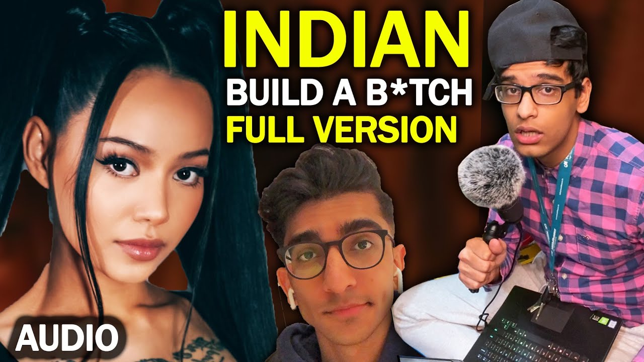 Indian Build a B*tch Parody (Lil Dhruv - Build your GPA) ft ...