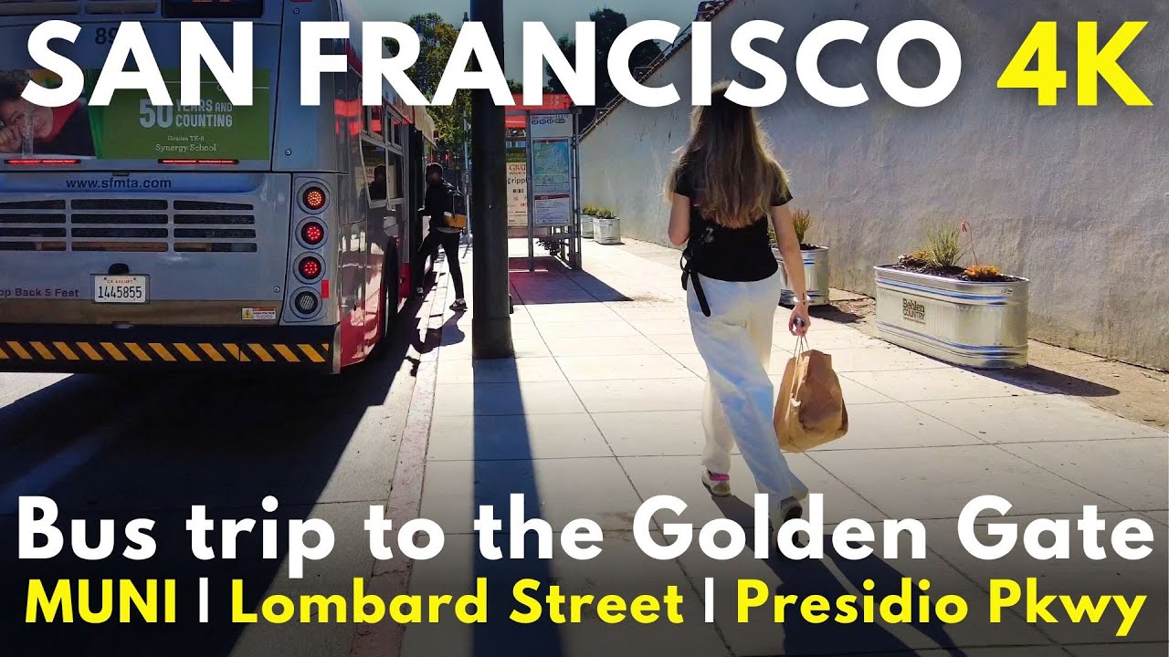 [4K] Bus ride to the Golden Gate Bridge 🌁 MUNI trip in San Francisco 🚍 ...