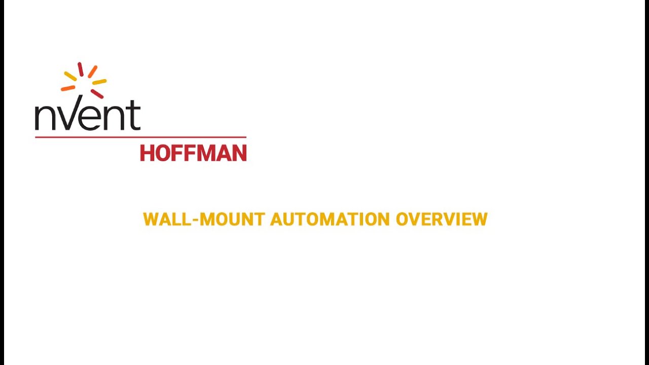 Wall-mount Automation Overview | nVent HOFFMAN - YouTube
