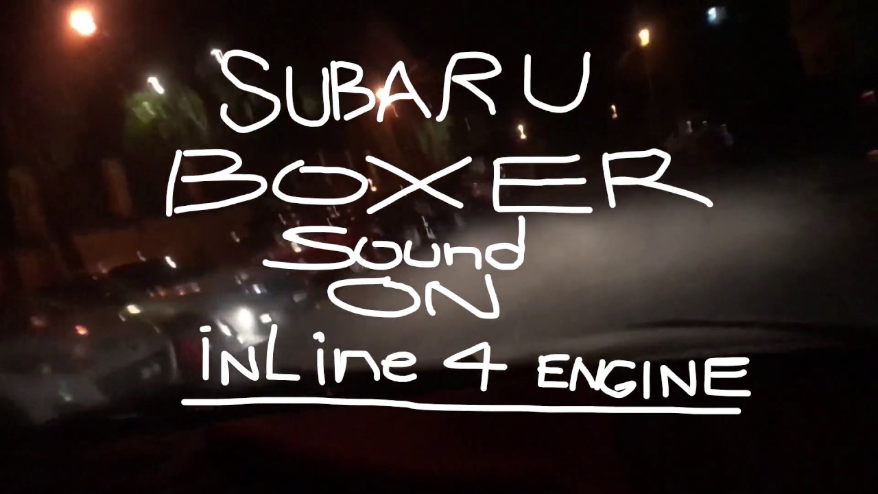 Make inline 4 Engine Sound like Boxer Engine Sound - EASY ...