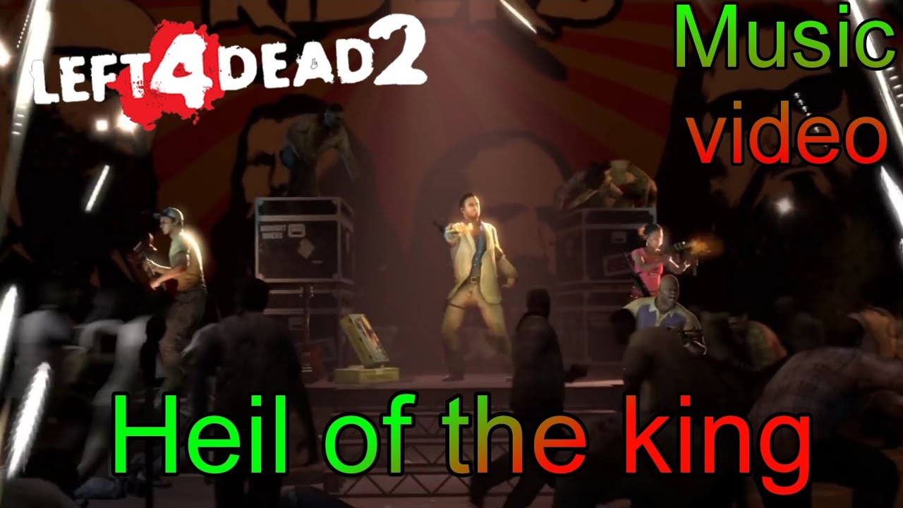 Left 4 dead 2 - music video "Hell of the king" (AMV) - YouTube