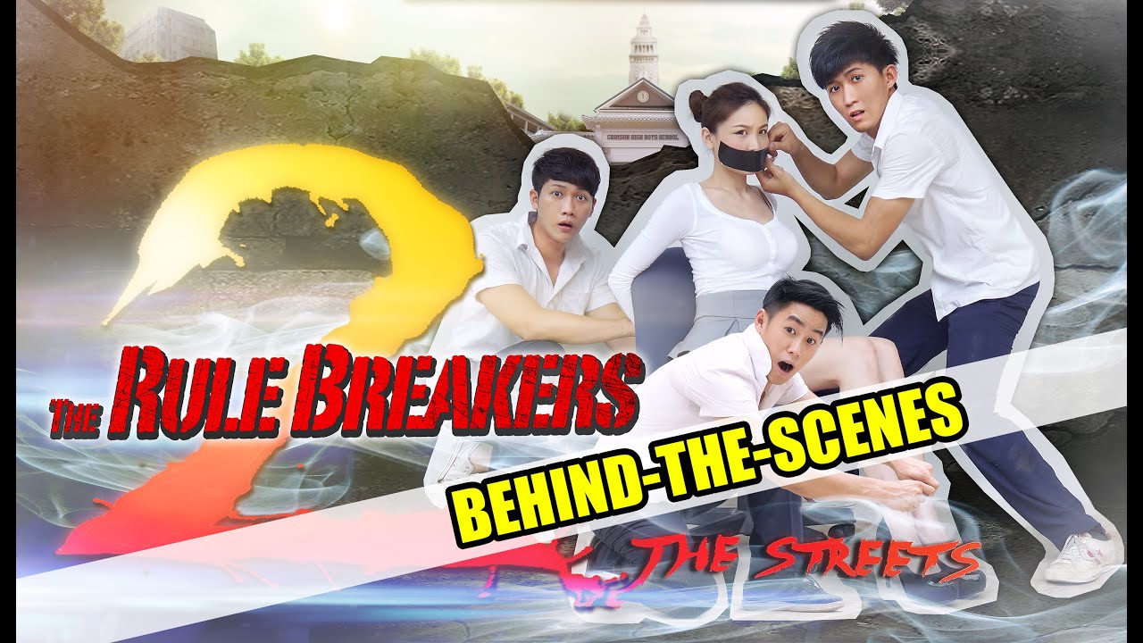 The Rule Breakers 2 | Behind The Scenes - YouTube
