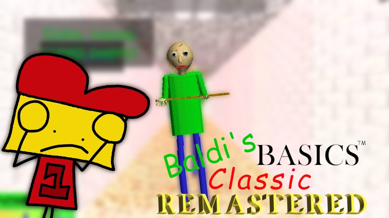 Baldi's Basics Classic Remastered - Final normal (Modo clásico) - YouTube