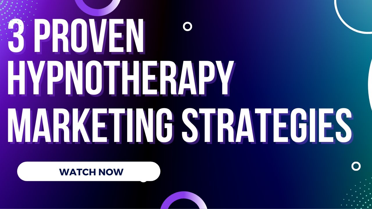 ️ 💯The Ultimate Hypnotherapy Marketing to Build your Hypnotherapy ...