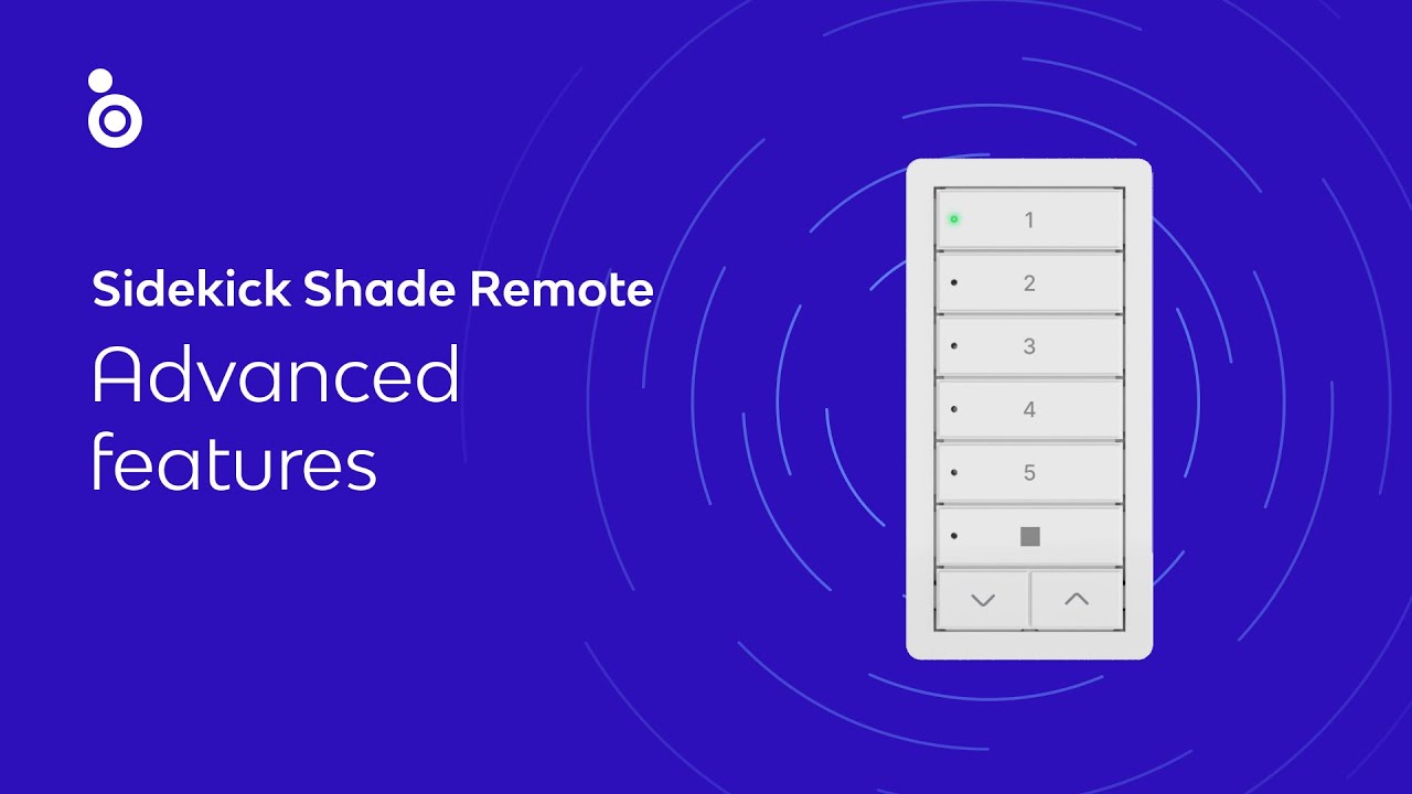 Sidekick Shade Remote advanced features - YouTube