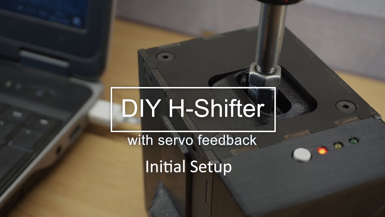 DIY Active H-Shifter - Initial Setup - YouTube