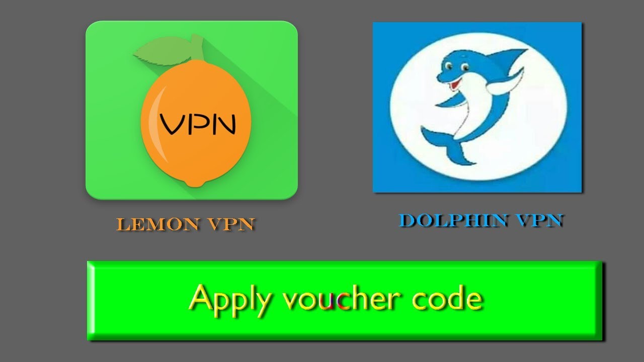 How to apply lemon VPN & dolphin VPN voucher code - YouTube