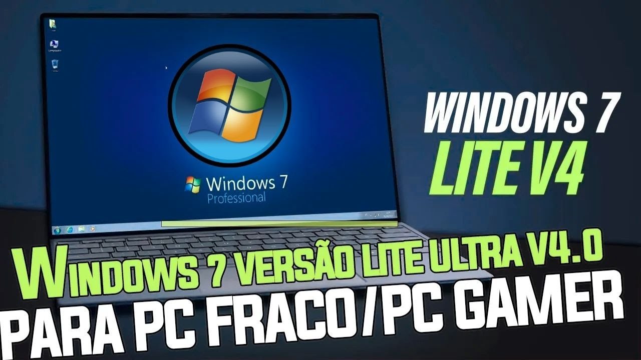 Windows 7 Lite Pro V4.0 Sistema Extremamente Leve Para Pc Fraco ...