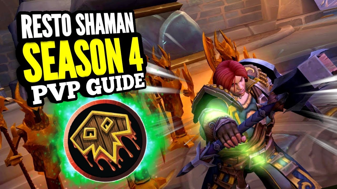PVP Restoration Shaman GUIDE Season 4 - World of Warcraft Dragonflight ...
