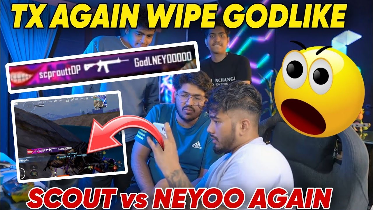 SCOUT vs NEYOO again 🥵TX back to back wipe GODLIKE 👀😳 - YouTube