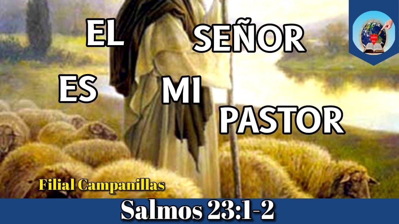 "El señor es mi pastor" Ptor. Eduardo Cabral - YouTube