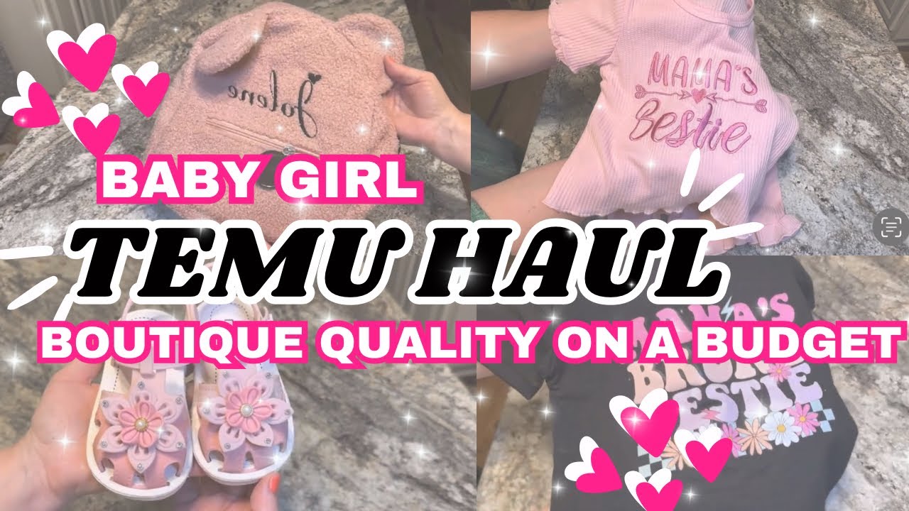 TEMU Baby Girl Clothing Haul💝🛍️ | BOUTIQUE Quality On A BUDGET - YouTube