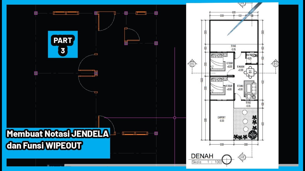 Autocad Tutorail Part 3 Membuat Notasi Jendela Dan Penggunaan WIPEOUT ...