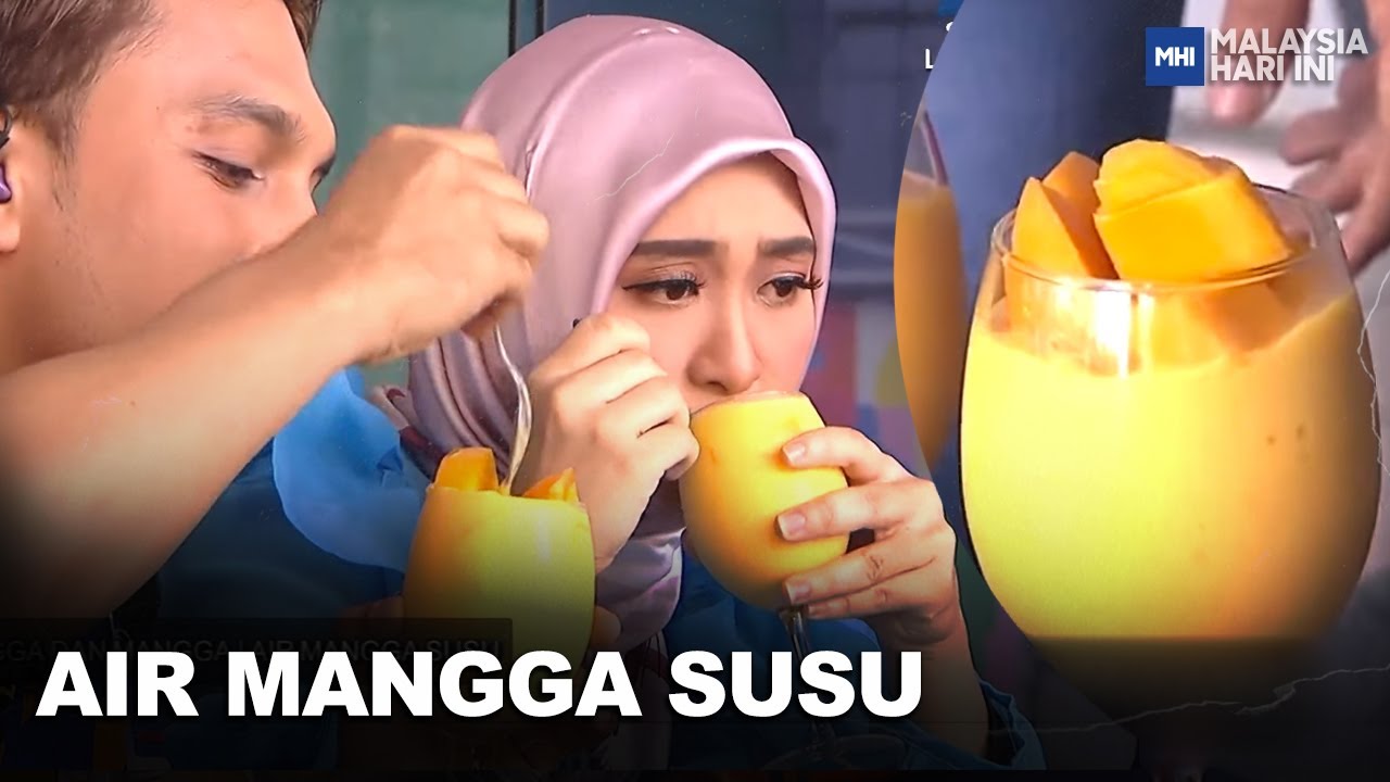 Air Mangga Susu | MHI (6 Mei 2023) - YouTube