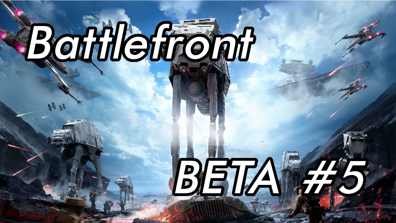 Battlefront BETA #5 - YouTube
