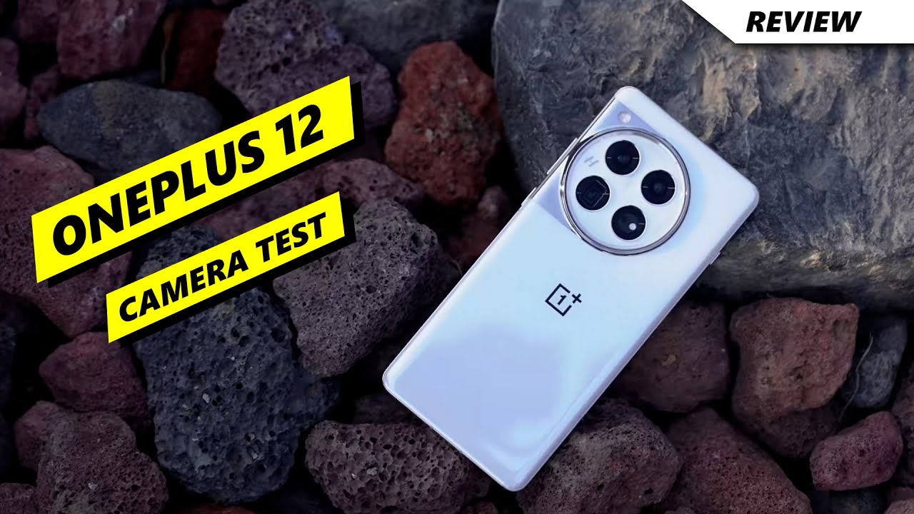 OnePlus 12 Camera Test | Price in India | Review | Launch Date in India ...
