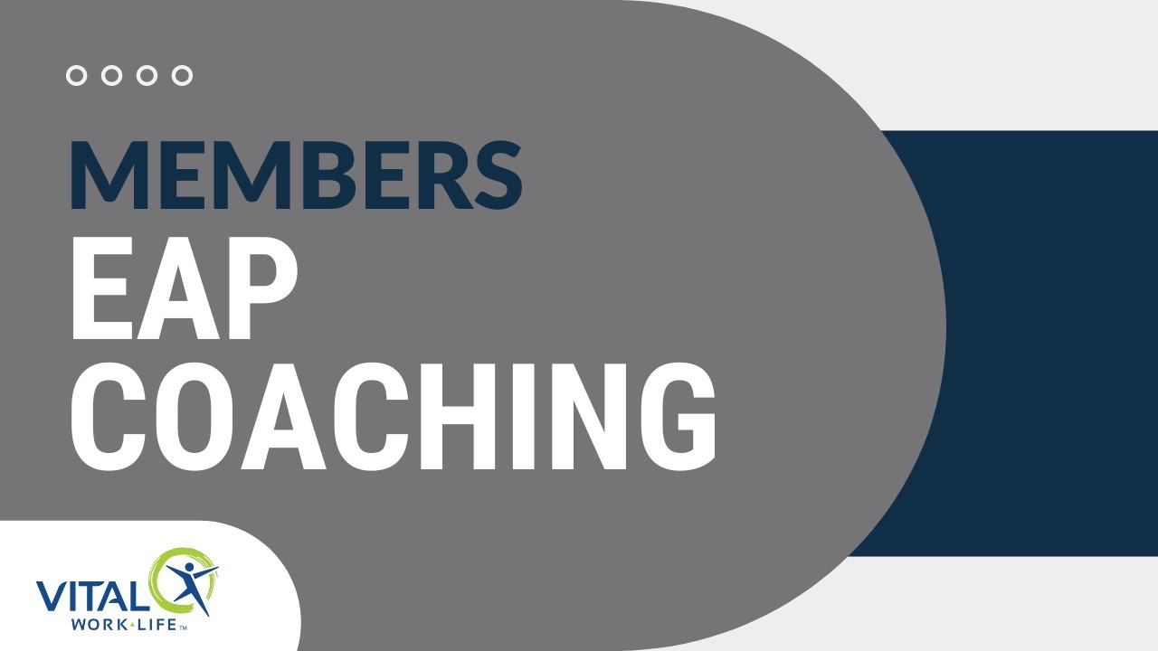 Get to Know Our Coaching | VITAL WorkLife EAP - YouTube