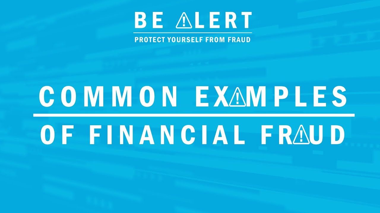 7 Common Types of Financial Fraud | Dollars and $ense - YouTube